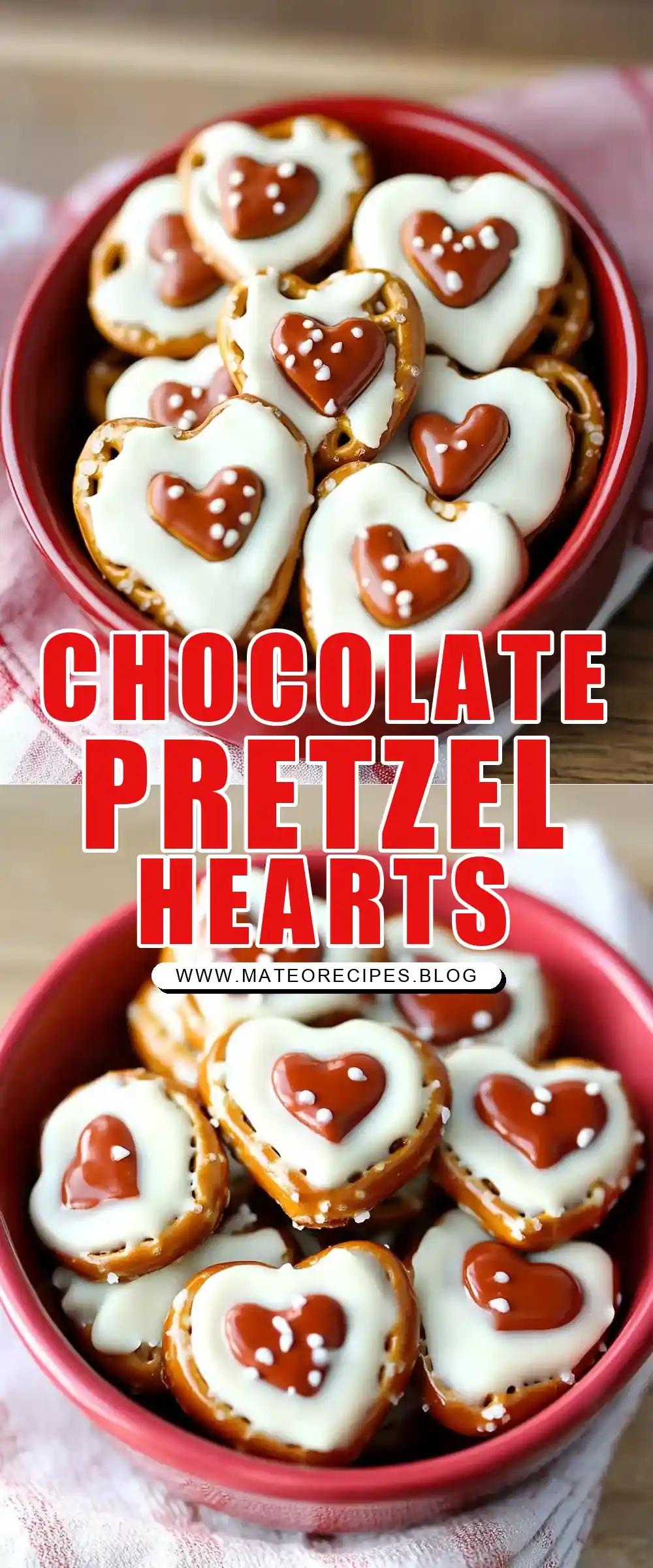 White Chocolate Pretzel Hearts Recipe | Mateo Recipes